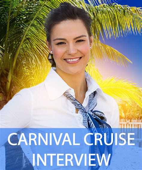 21 Carnival Cruise Interview Questions And Answers