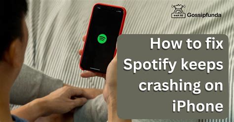 How to fix Spotify keeps crashing on iPhone - Gossipfunda