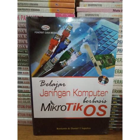 Buku Belajar Jaringan Komputer Berbasis Mikrotik Os Lazada Indonesia