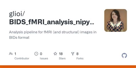 GitHub Glioi BIDS FMRI Analysis Nipype Analysis Pipeline For FMRI And Structural Images In