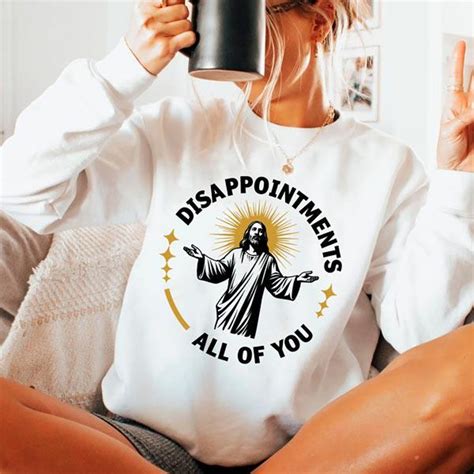 Disappointments All Of You Jesus Meme Svg Png Funny Christian Shirt