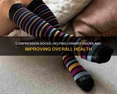 Compression Socks Helping Urinary Issues And Improving Overall Health Shunvogue