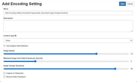 Managing Encoding Settings