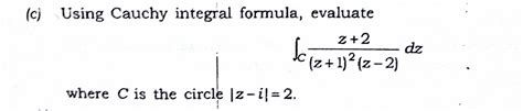 Complex Analysis How To Apply Cauchy Integral Formula Mathematics