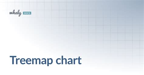 Treemap Chart Documentation