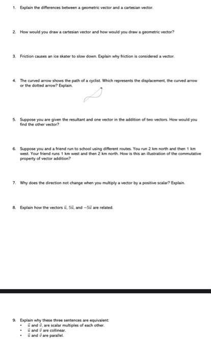Solved Explain The Differences Between A Geometric Vector Chegg Com