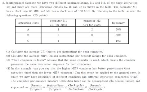 Solved 3 Performance Suppose We Have Two Different