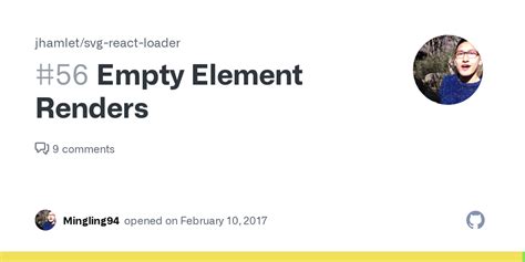 empty element renders · issue 56 · jhamlet svg react loader · github