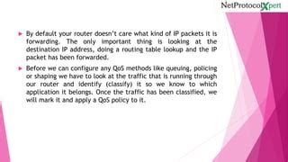 QoS Classification On Cisco IOS Router PPTX Computer Networking Computing