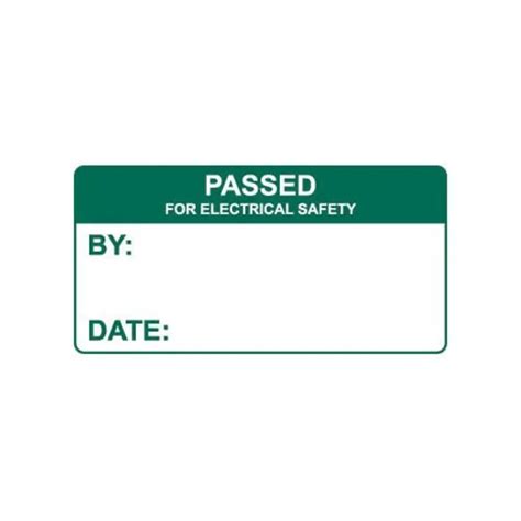 Pro Safe 50 X 25mm Passed For Electrical Safety Labels Roll Of 250