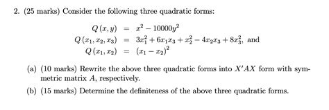 Solved 2 25 Marks Consider The Following Three Quadratic