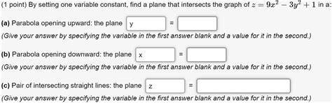 Point By Setting One Variable Constant Find A Plane That Intersects The