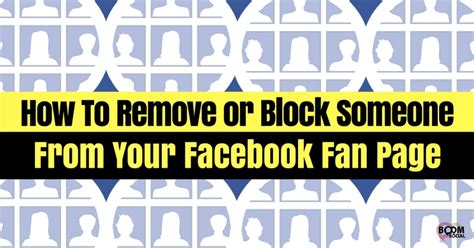 How To Remove Or Block Someone From Your Facebook Fan Page
