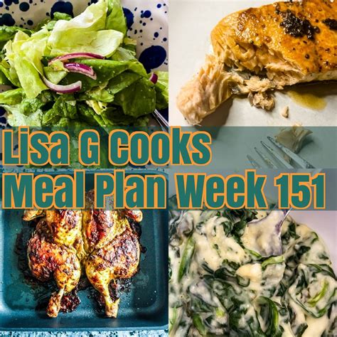 Meal Plan Week 150 Lisa G Cooks
