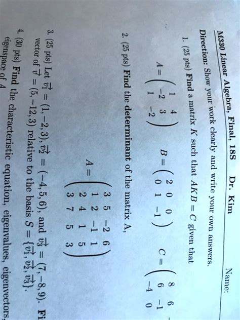solved linear algebra finding matrix determinants and eigenvectors