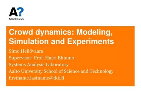 PPT Crowd Dynamics Modeling Simulation And Experiments PowerPoint Presentation ID