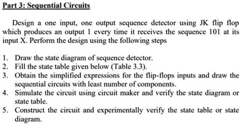 Solved Dld Lab Asap Part Z Sequential Circuits Design One Input One