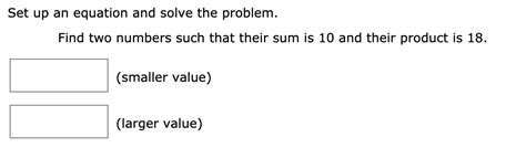 solved set up an equation and solve the problem find two