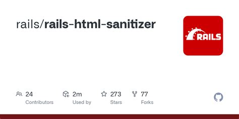 Github Railsrails Html Sanitizer
