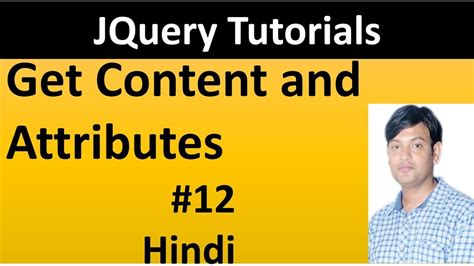 jquery tutorial for beginners 12 get content and attributes in hindi