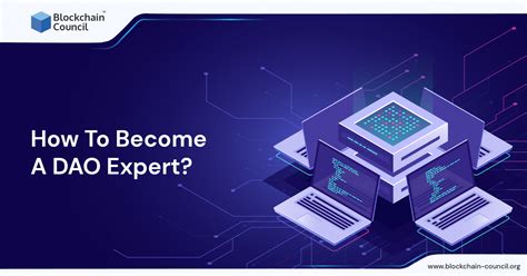 How to Create & Run a DAO? A Comprehensive Guide! - Blockchain Council