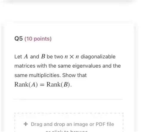 Solved Q Points Let A And B Be Two N X N Chegg