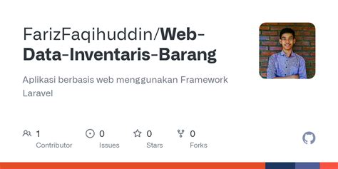 Github Farizfaqihuddinweb Data Inventaris Barang Aplikasi Berbasis Web Menggunakan Framework