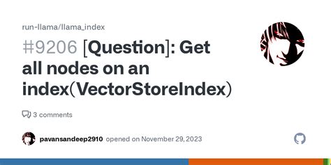 [question] get all nodes on an index vectorstoreindex · issue 9206