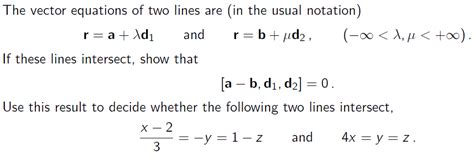Solved The Vector Equations Of Two Lines Are In The Usual Chegg