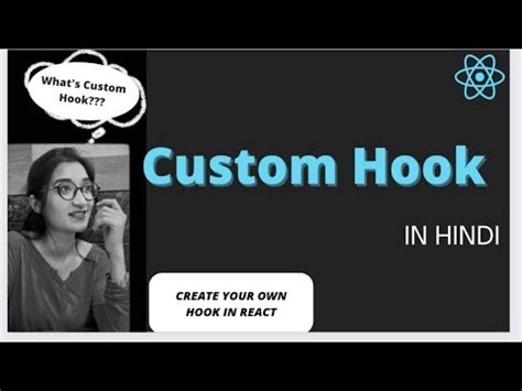 Custom Hooks In React JS In Hindi Create Your Own Hooks In React JS Custom Hook YouTube