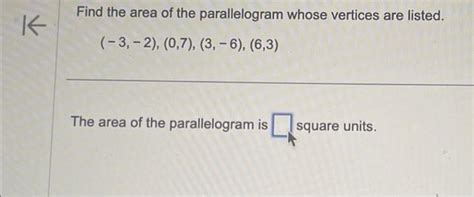 Solved Find The Area Of The Parallelogram Whose Vertices Are