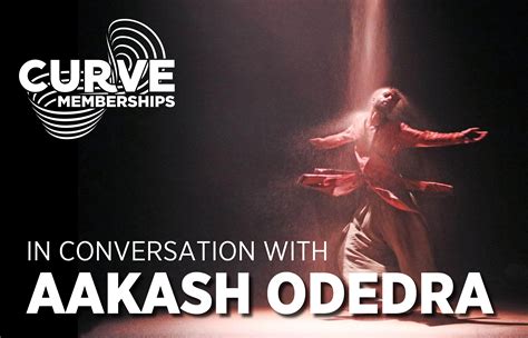 In Conversation With Aakash Odedra Curve Theatre Leicester
