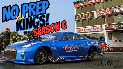 Street Outlaws No Prep Kings Season 6 At Vmp The Worlds Fastest Gtr