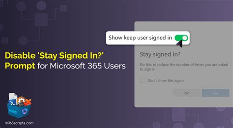 a guide to disable stay signed in prompt in microsoft 365