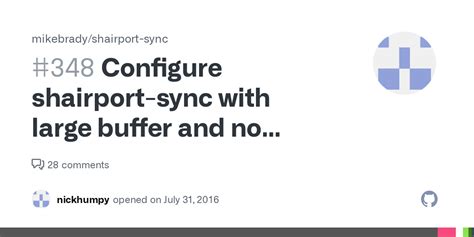 Configure Shairport Sync With Large Buffer And No Synchronisation Issue Mikebrady