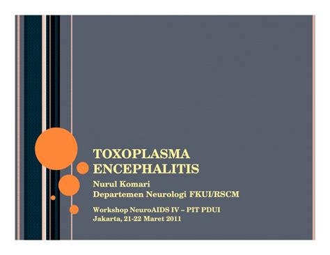 Pdf 03 Toxoplasma Encephalitis Pit Pdui [compatibility Mode] Dokumen Tips