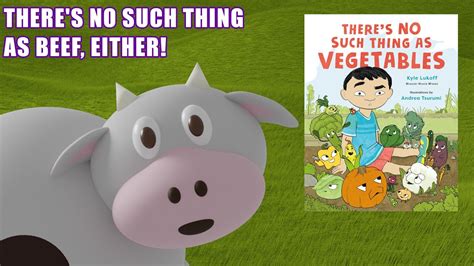 Theres No Such Thing As Vegetables Youtube