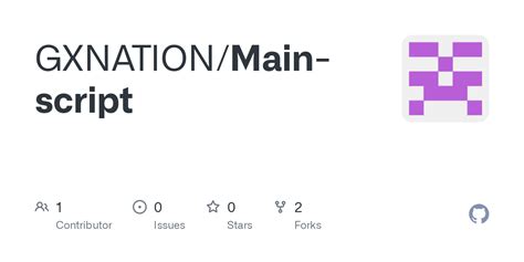 GitHub GXNATION Main Script