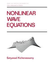 Nonlinear Wave Equations St Edition Zuhair Nashed Satyanad Kich