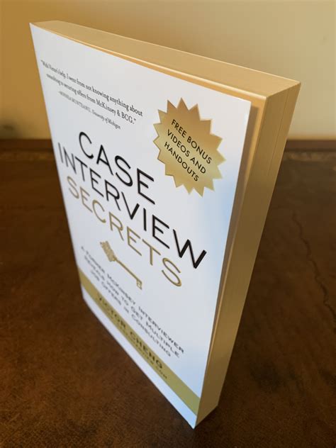 Case Interview Secrets A Former Mckinsey Interviewer Reveals How To Get Multiple Job Offers In
