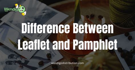 Difference Between Leaflet And Pamphlet