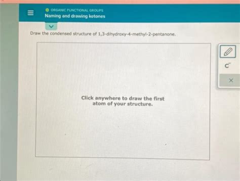 Solved Draw The Condensed Structure Of
