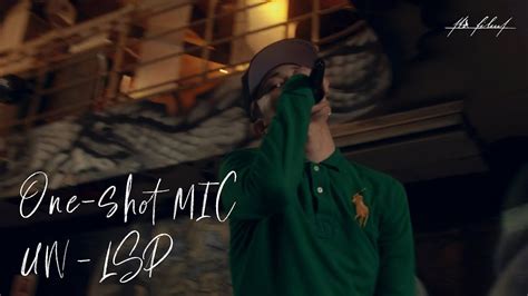 【one shot mic】un lsp youtube
