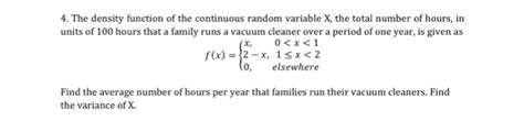 Solved The Density Function Of The Continuous Random