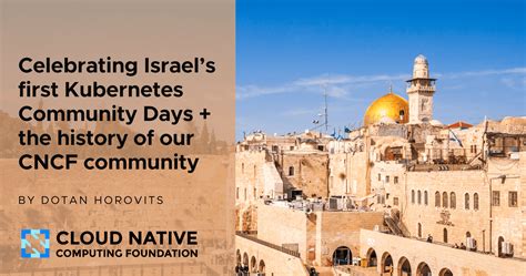 celebrating israel s first kubernetes community days a look at the