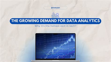 The Growing Demand For Data Analytics Why Its The Hottest Skill In Tech