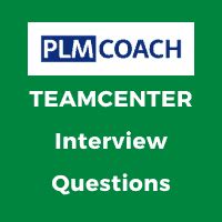 Teamcenter Interview Questions With Answers PLM Coach