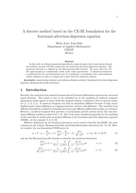 Pdf A Discrete Method Based On The Ce Se Formulation For The Fractional Advection Dispersion