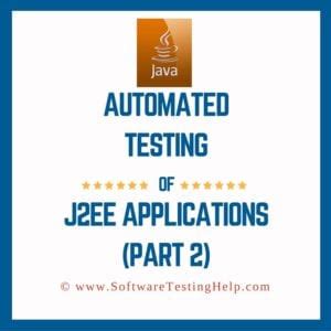 How To Test JAVA Applications Sample Test Cases