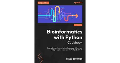 Bioinformatics With Python Cookbook Fourth Edition [book]